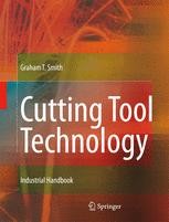 Cutting Tool Technology: Industrial Handbook | SpringerLink