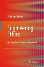 Engineering Ethics: Outline of an Aspirational Approach | SpringerLink