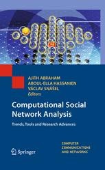 Computational Social Network Analysis: Trends, Tools and Research Advances | SpringerLink