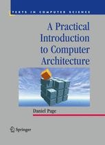 A Practical Introduction to Computer Architecture | SpringerLink