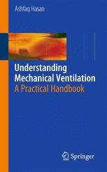Understanding Mechanical Ventilation: A Practical Handbook | Springer ...