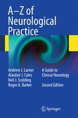 A-Z of Neurological Practice: A Guide to Clinical Neurology | Springer ...