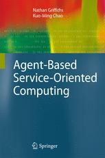 Agent-Based Service-Oriented Computing | SpringerLink