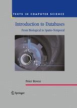 Introduction to Databases: From Biological to Spatio-Temporal ...