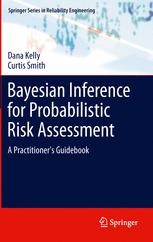 Bayesian Inference for Probabilistic Risk Assessment: A Practitioner's ...