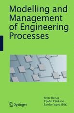 Modelling and Management of Engineering Processes | SpringerLink