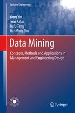 Data Mining: Concepts, Methods and Applications in Management and ...