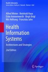 Health Information Systems: Architectures and Strategies | SpringerLink