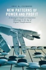 New Patterns of Power and Profit: A Strategist's Guide to Competitive ...