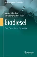 Biodiesel: From Production to Combustion | SpringerLink