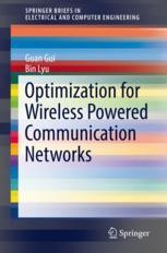 Optimization for Wireless Powered Communication Networks | SpringerLink