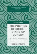 The Politics of British Stand-up Comedy: The New Alternative | SpringerLink