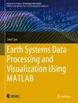 Earth Systems Data Processing and Visualization Using MATLAB | Springer Nature Link (formerly ...