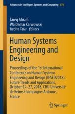 Human Systems Engineering and Design: Proceedings of the 1st ...