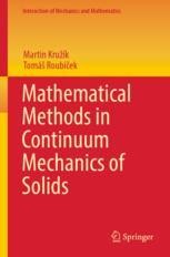 Mathematical Methods in Continuum Mechanics of Solids | SpringerLink