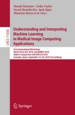 Understanding and Interpreting Machine Learning in Medical Image ...