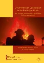 Civil Protection Cooperation in the European Union: How Trust and ...