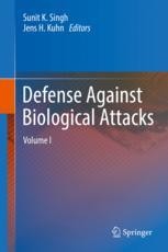 Defense Against Biological Attacks: Volume I | SpringerLink