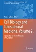 Cell Biology and Translational Medicine, Volume 2: Approaches for ...
