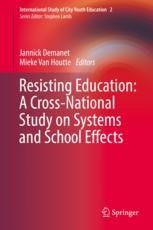 Resisting Education: A Cross-National Study on Systems and School ...