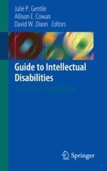 Guide to Intellectual Disabilities: A Clinical Handbook | SpringerLink