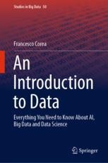 An Introduction to Data: Everything You Need to Know About AI, Big Data ...
