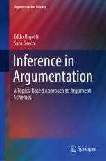 Inference in Argumentation: A Topics-Based Approach to Argument Schemes ...