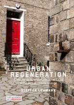 Urban Regeneration: A Manifesto for transforming UK Cities in the Age ...