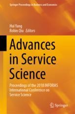 Advances in Service Science: Proceedings of the 2018 INFORMS ...
