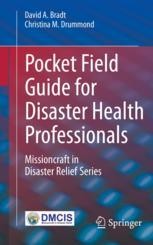Pocket Field Guide for Disaster Health Professionals: Missioncraft in ...