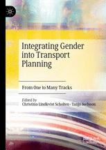 Integrating Gender into Transport Planning: From One to Many Tracks ...