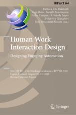 Human Work Interaction Design. Designing Engaging Automation: 5th IFIP ...