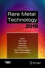 Rare Metal Technology 2019 | Springer Nature Link