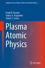 Plasma Atomic Physics | Springer Nature Link (formerly SpringerLink)