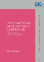 International Development Assistance: Policy Drivers and Performance ...