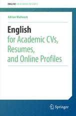 English for Academic CVs, Resumes, and Online Profiles | SpringerLink