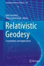 Relativistic Geodesy: Foundations and Applications | Springer Nature ...