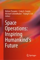 Space Operations: Inspiring Humankind's Future | SpringerLink