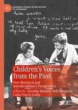 Children’s Voices from the Past: New Historical and Interdisciplinary ...