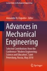 Advances in Mechanical Engineering: Selected Contributions from the ...