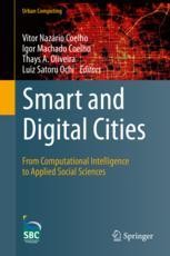 Smart and Digital Cities: From Computational Intelligence to Applied ...