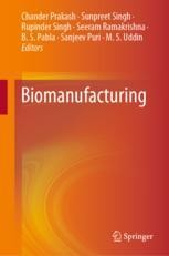 Biomanufacturing | Springer Nature Link (formerly SpringerLink)