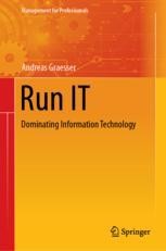 Run IT: Dominating Information Technology | Springer Nature Link ...