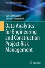 Data Analytics for Engineering and Construction Project Risk Management ...