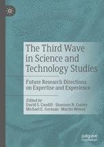 The Third Wave in Science and Technology Studies: Future Research ...