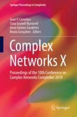 Complex Networks X: Proceedings of the 10th Conference on Complex ...