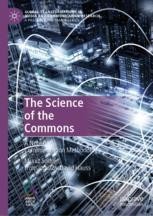 The Science of the Commons: A Note on Communication Methodology ...