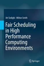 Fair Scheduling in High Performance Computing Environments | SpringerLink