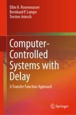 Computer-Controlled Systems with Delay: A Transfer Function Approach | Springer Nature Link ...