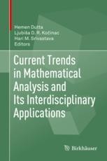Current Trends in Mathematical Analysis and Its Interdisciplinary ...